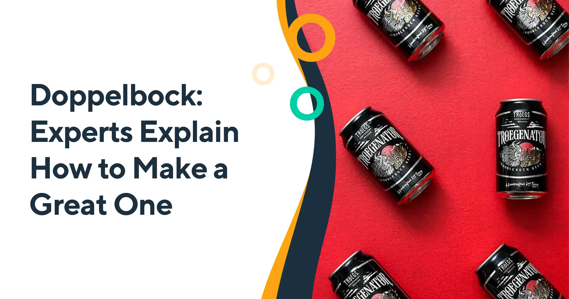 Doppelbock: A Brewer's Guide - Ollie